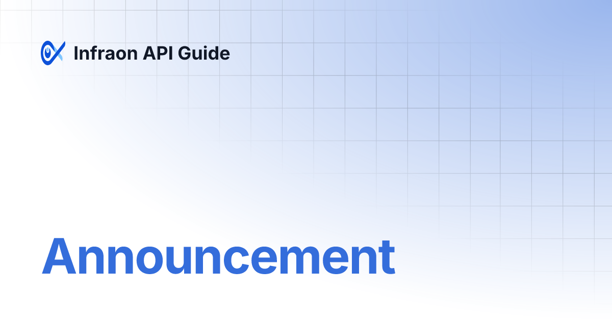 Announcement | Infraon API Guide