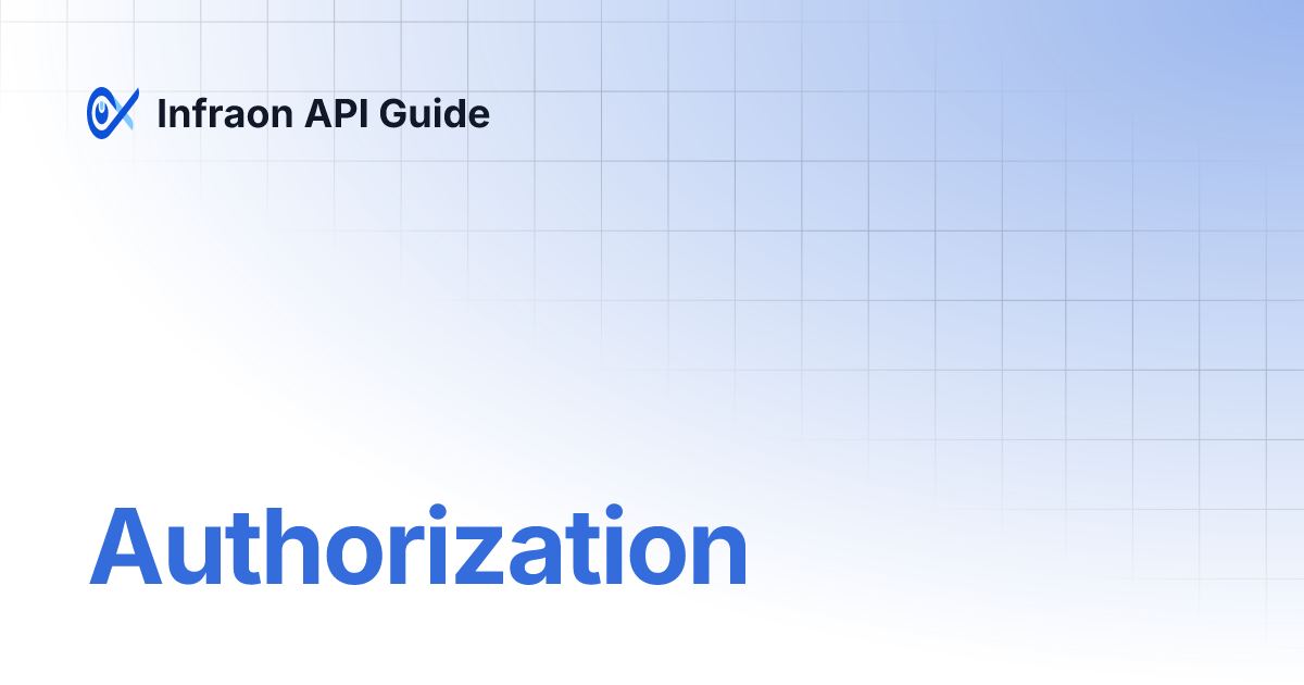 Authorization | Infraon API Guide